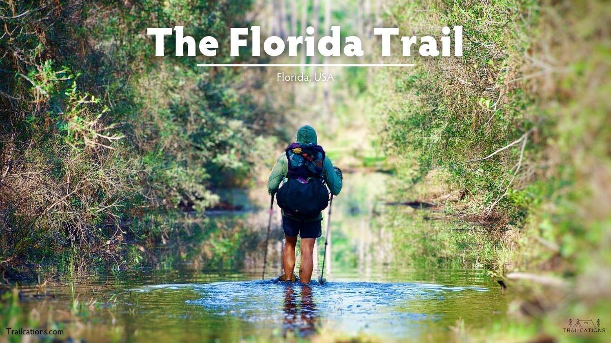 Florida Trail - Trailcations