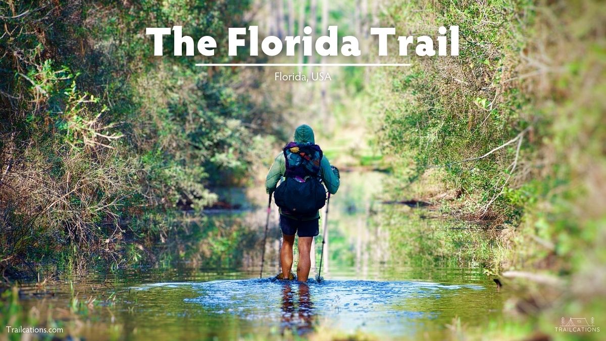 Florida Trail - Trailcations